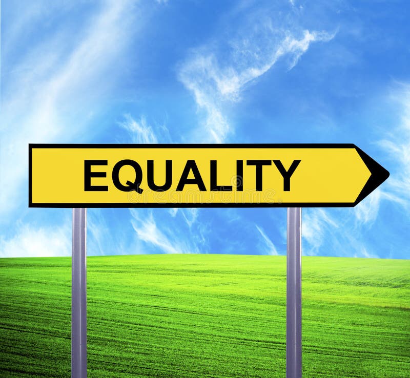 Conceptual Arrow Sign Against Beautiful Landscape with Text - EQUALITY ...