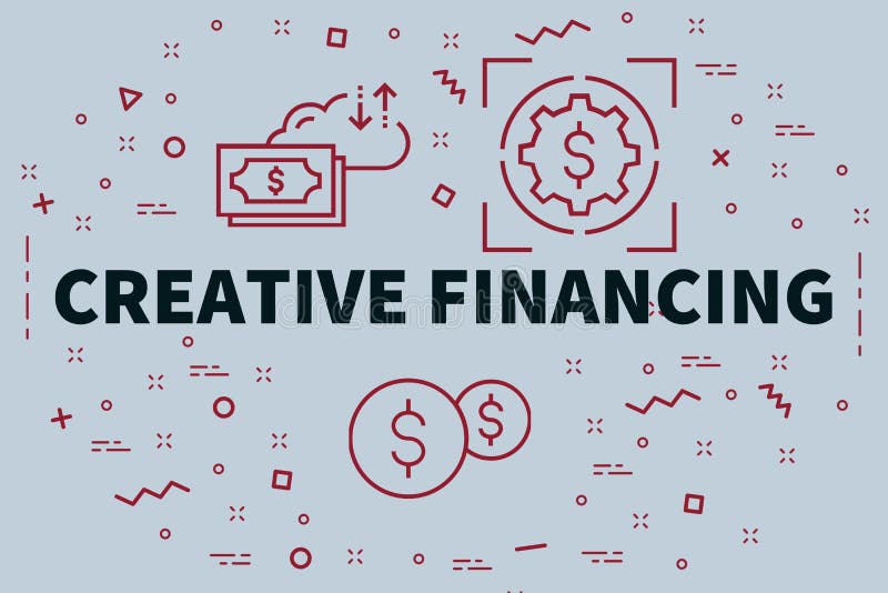 Conceptual Business Illustration with the Words Creative Financing ...