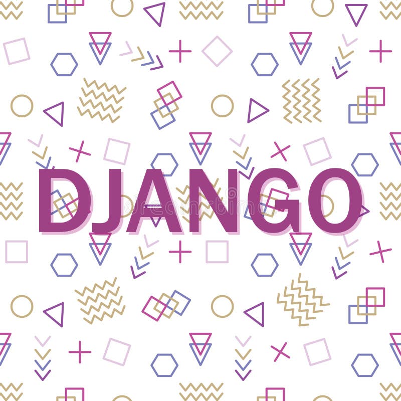 Conceptual Business Illustration with the Words Django. Learn Django ...