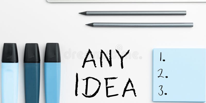 Conceptual Caption Any Idea. Word for Asking People If they Have ...