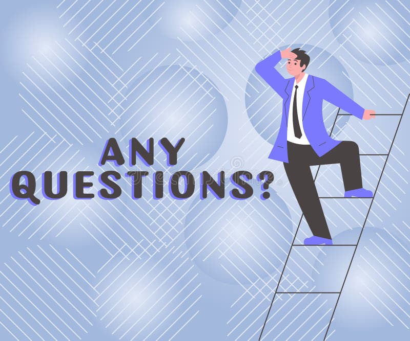 Conceptual Caption Any Questions. Word Written on Allowing Any ...