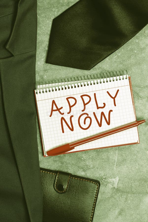 Text Sign Showing Apply Now. Business Showcase Request Something ...