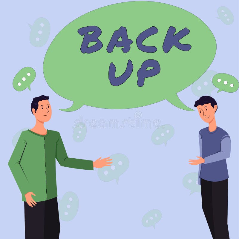 Sign Displaying Back Up. Business Overview Saving Important Data into ...