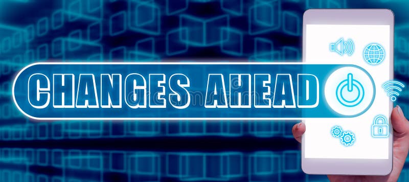 Conceptual Caption Changes Ahead. Internet Concept To Replace with or ...