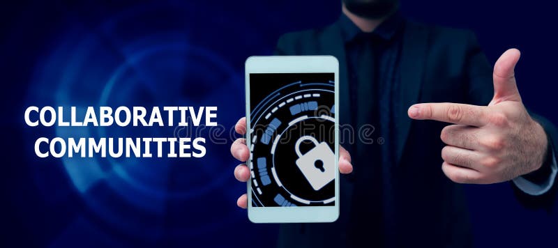 Text Sign Showing Collaborative Communities. Business Idea Global ...