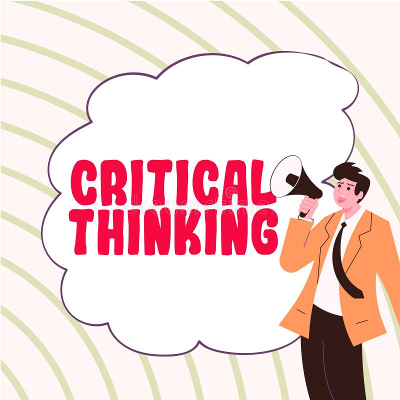Text Showing Inspiration Critical Thinking. Business Overview Sequence ...