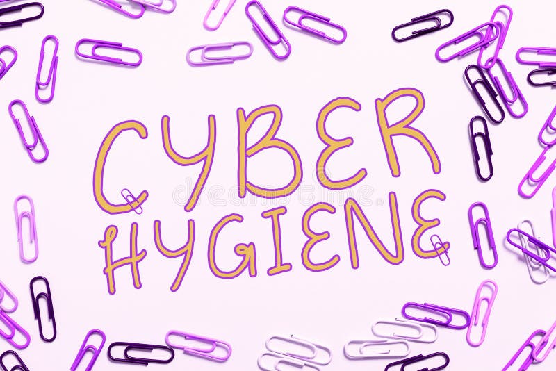 Hand Writing Sign Cyber Hygiene. Concept Meaning Steps that Computer ... Hand Writing Sign Cyber Hygiene. Concept Meaning Steps that Computer ...