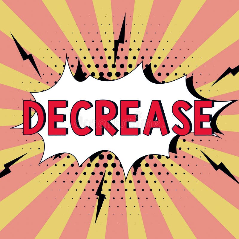 Conceptual Caption Decrease. Business Idea Make or Become Smaller or Fewer in Size Amount ...