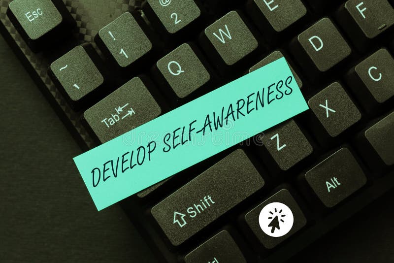 Sign Displaying Develop Self Awareness. Business Overview Improve Sharp ...
