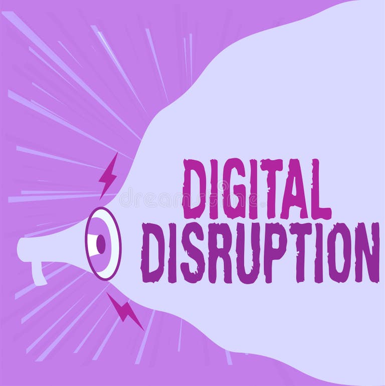 Text Sign Showing Digital Disruption. Business Showcase Changes that ...