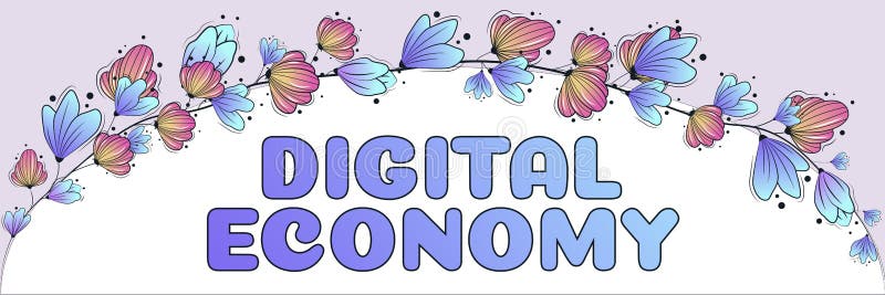 Conceptual Caption Digital Economy. Business Idea Economic Activities ... Conceptual Caption Digital Economy. Business Idea Economic Activities ...
