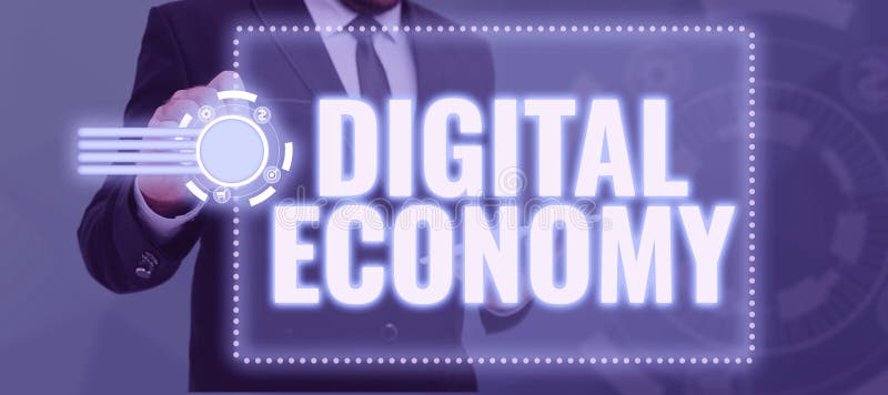 Sign Displaying Digital Economy. Business Approach Economic Activities ...