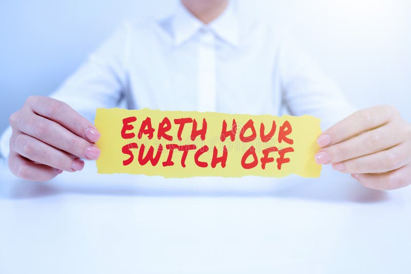 Conceptual Caption Earth Hour Switch Off. Business Concept the Lights ... Conceptual Caption Earth Hour Switch Off. Business Concept the Lights ...
