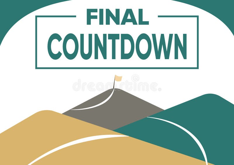 Conceptual Caption Final Countdown. Business Approach Last Moment of ...