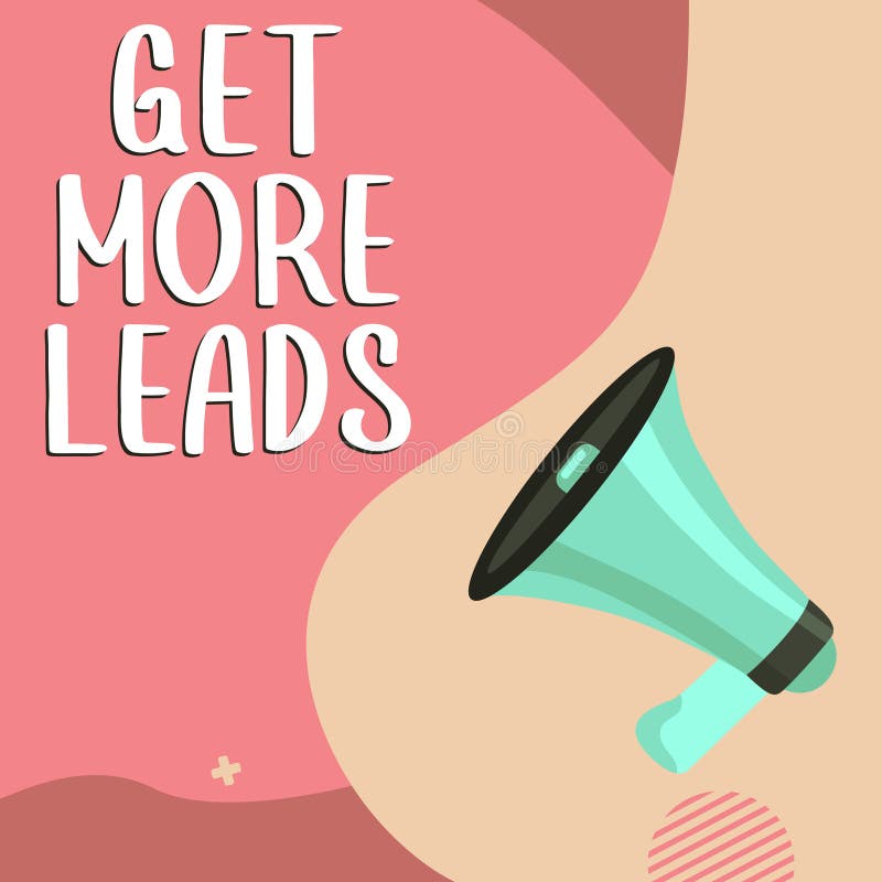 Inspiration Showing Sign Get More Leads. Word Written on Inbound ... Inspiration Showing Sign Get More Leads. Word Written on Inbound ...