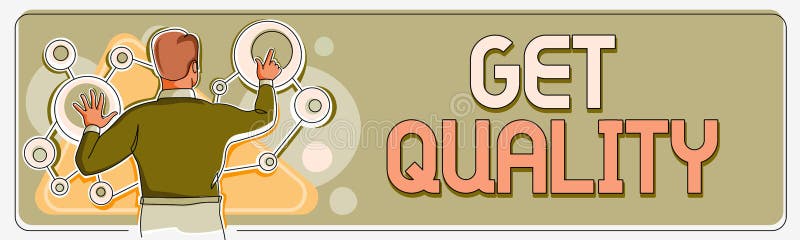 Text Showing Inspiration Get Quality. Business Concept Features and ...