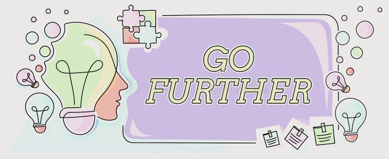 Conceptual Caption Go Further. Business Showcase To Move To a Greater ... Conceptual Caption Go Further. Business Showcase To Move To a Greater ...