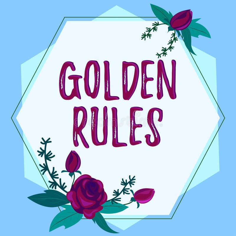 Writing Displaying Text Golden Rules. Word Written on Basic Principle ...