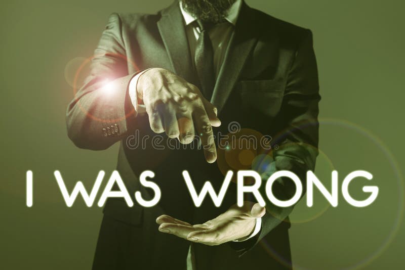 Conceptual Caption I Was Wrong. Business Approach Acceptance of a ... Conceptual Caption I Was Wrong. Business Approach Acceptance of a ...