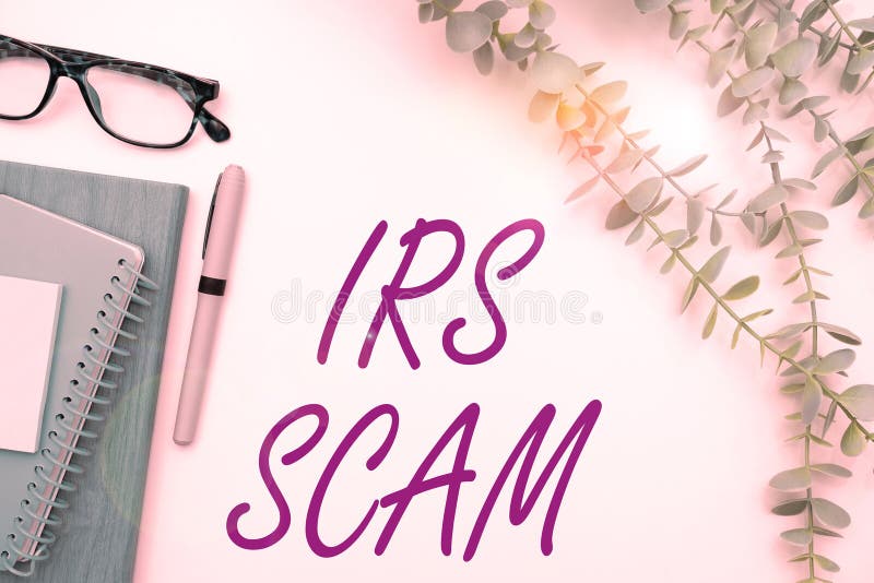 Conceptual Caption Irs Scam. Business Approach Targeted Taxpayers by ... Conceptual Caption Irs Scam. Business Approach Targeted Taxpayers by ...
