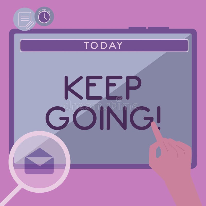 Conceptual Caption Keep Going. Business Idea To Continue Living ...