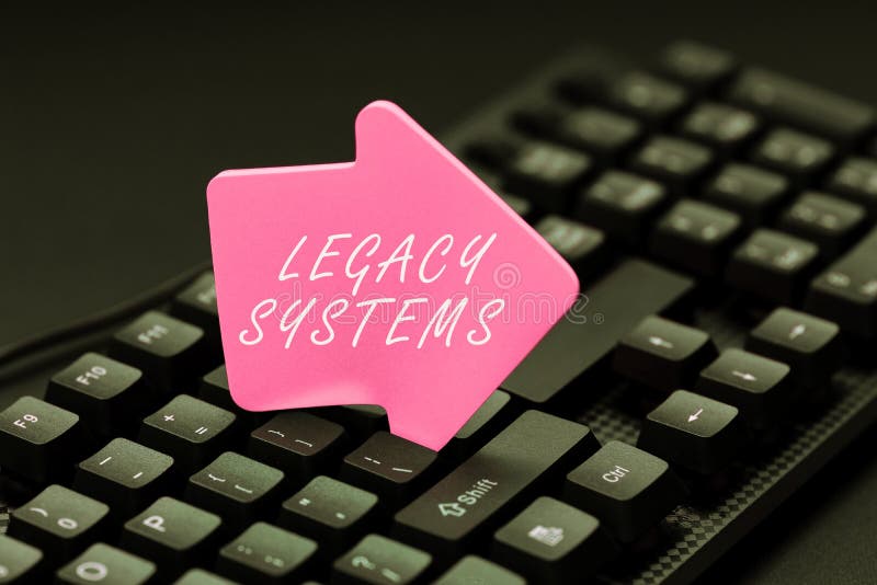 Text Caption Presenting Legacy Systems. Business Concept Old Method Technology Computer System ...