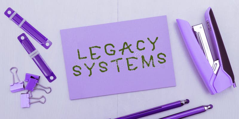 Conceptual Caption Legacy Systems. Business Approach Old Method ...