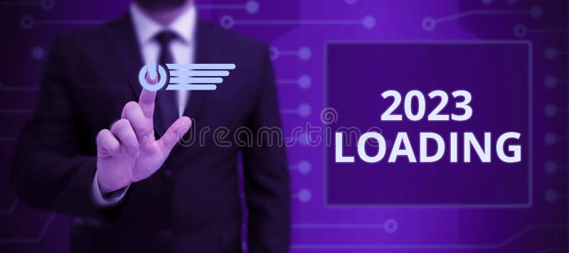 Hand Writing Sign 2023 Loading. Word for Advertising the Upcoming Year ...