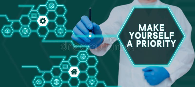 Conceptual Caption Make Yourself a Priority. Internet Concept Think in ...