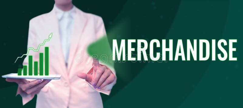 Conceptual Caption Merchandise. Word for the Commodities or Goods that ...