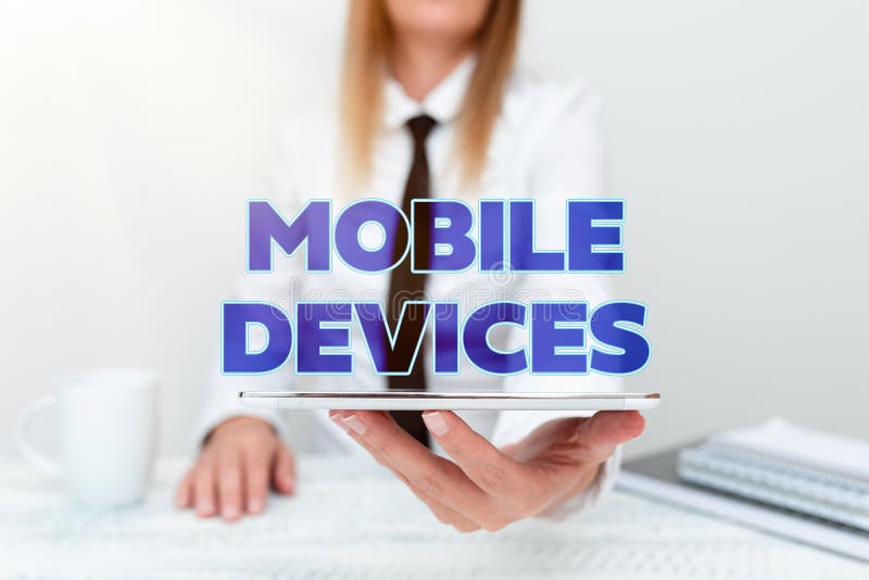 Inspiration Showing Sign Mobile Devices. Concept Meaning a Portable ...