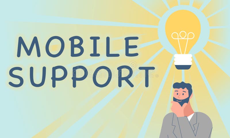 Text Sign Showing Mobile Support. Internet Concept Provides Maintenance ...