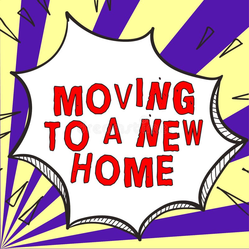 Conceptual Caption Moving To a New Home. Business Idea Help Moves the ... Conceptual Caption Moving To a New Home. Business Idea Help Moves the ...