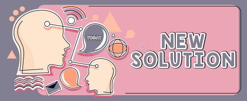 Sign Displaying New Solution. Business Approach Modern Innovation ...