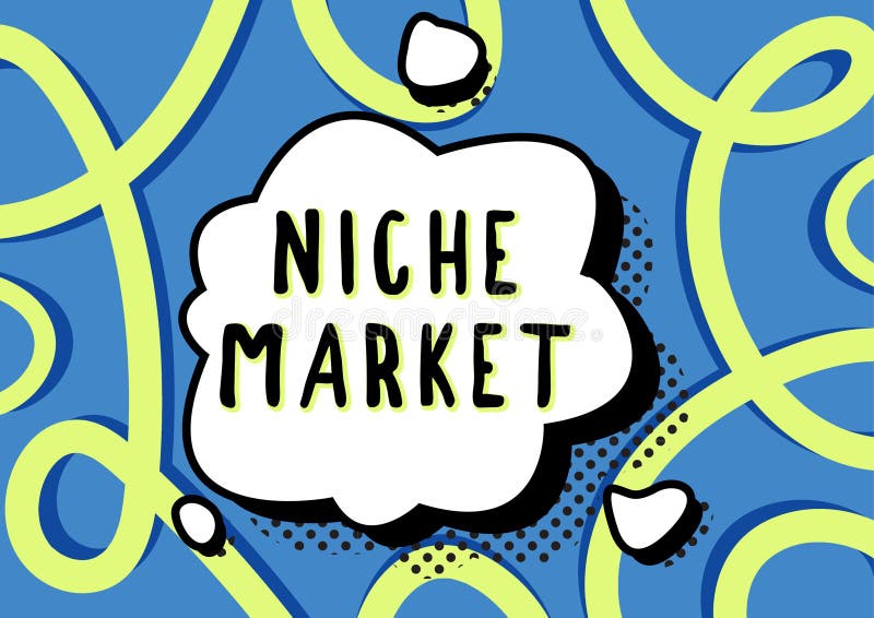 Conceptual Caption Niche Market. Word Written on Subset of the Market ... Conceptual Caption Niche Market. Word Written on Subset of the Market ...