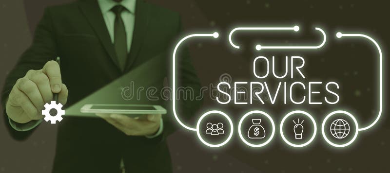 Writing Displaying Text Our Services. Word Written on the Occupation or ...