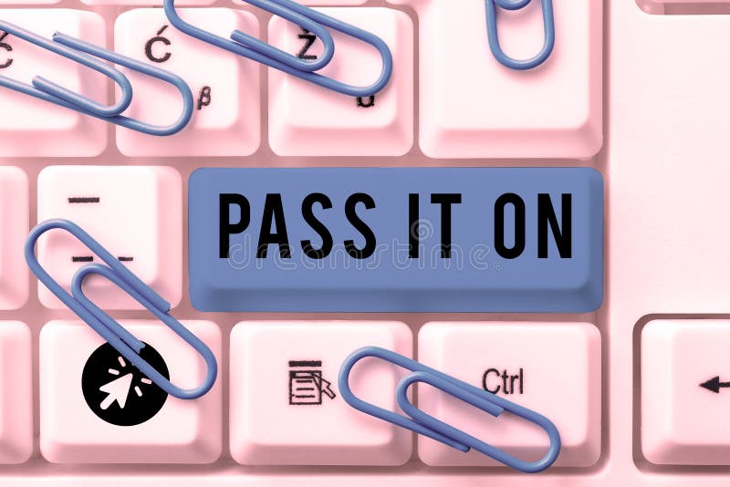 Conceptual Caption Pass it on. Concept Meaning Share Something with ...