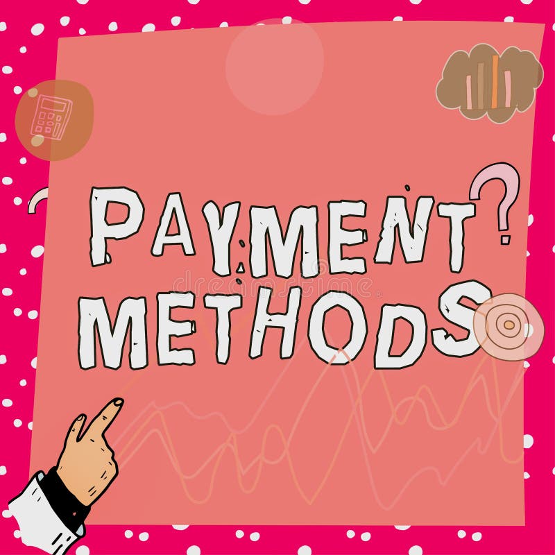 Conceptual Caption Payment Methods. Business Showcase Several Ways ... Conceptual Caption Payment Methods. Business Showcase Several Ways ...