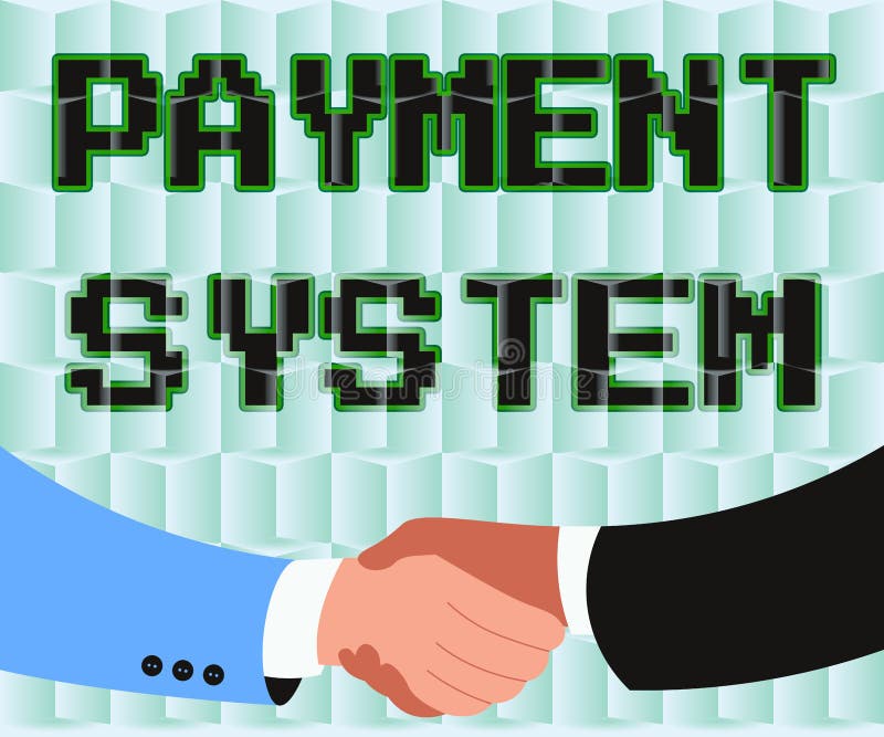 Inspiration Showing Sign Payment System. Business Concept Different ...