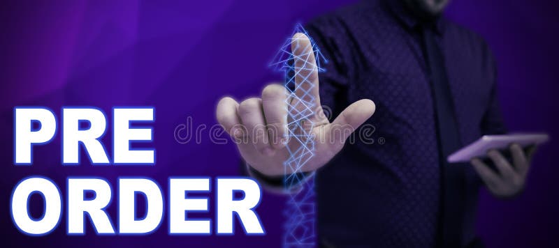 Text Caption Presenting Pre Order. Word Written on an Order for a ...