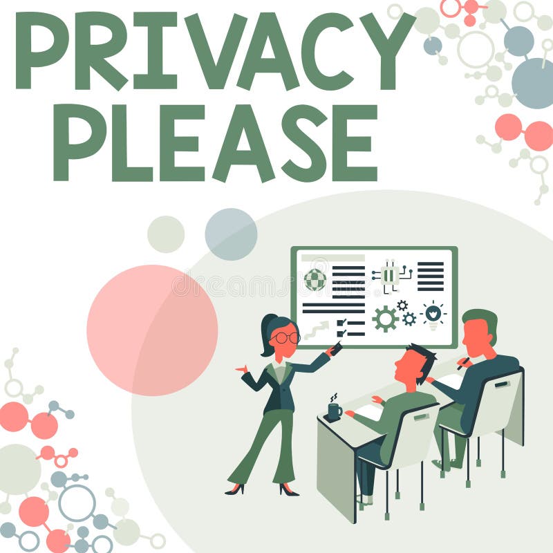Conceptual Display Privacy Please. Internet Concept Asking Someone To ...