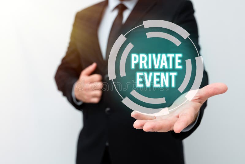 Sign Displaying Private Event. Conceptual Photo Exclusive Reservations ... Sign Displaying Private Event. Conceptual Photo Exclusive Reservations ...