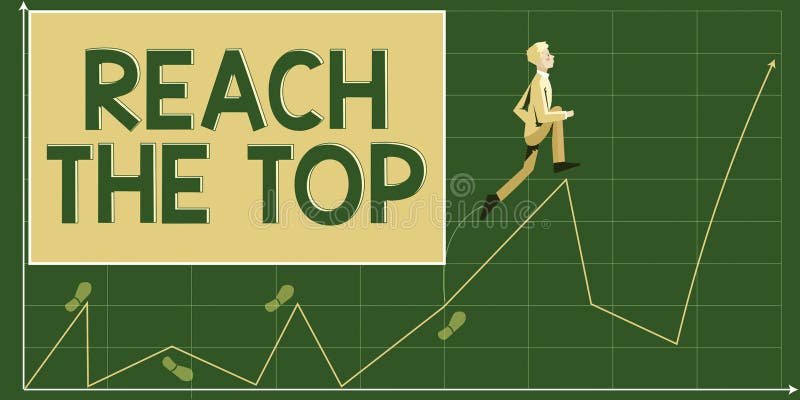 Conceptual Caption Reach the Top. Business Approach Get Ahead Succeed ... Conceptual Caption Reach the Top. Business Approach Get Ahead Succeed ...