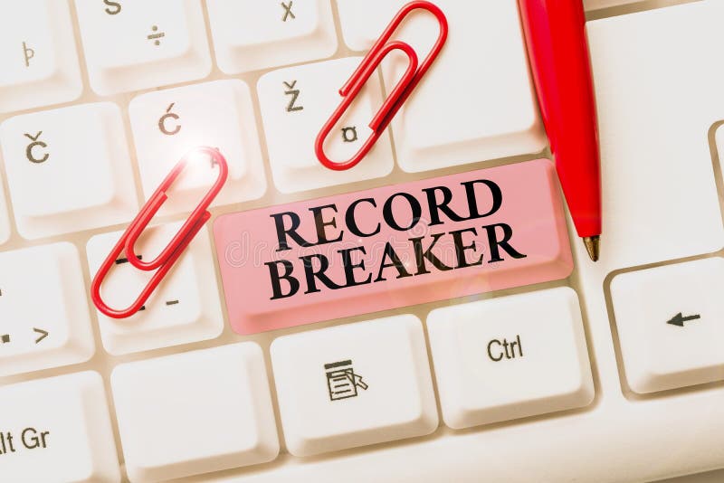 Conceptual Caption Record Breaker. Internet Concept Someone or ...
