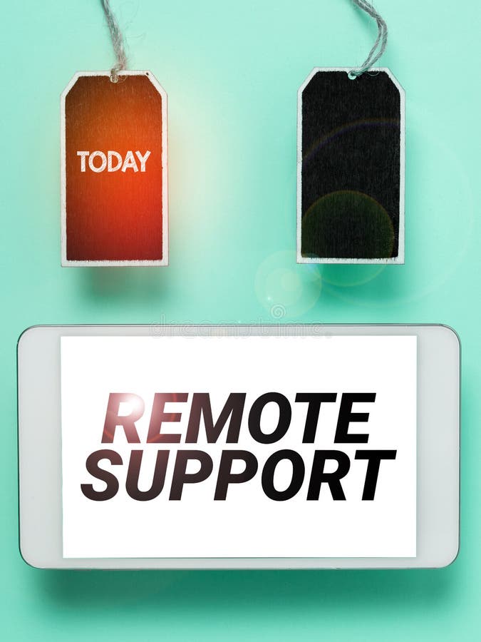 Inspiration Showing Sign Remote Support. Business Idea Help End-users ...