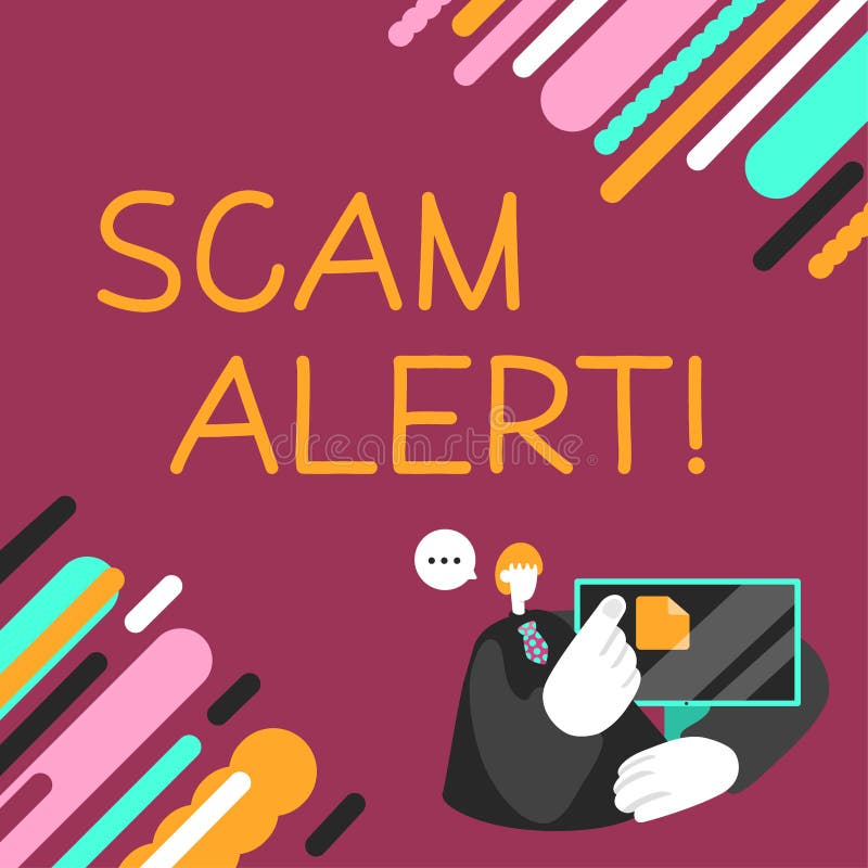 Conceptual Caption Scam Alert. Conceptual Photo Warning Someone about ... Conceptual Caption Scam Alert. Conceptual Photo Warning Someone about ...