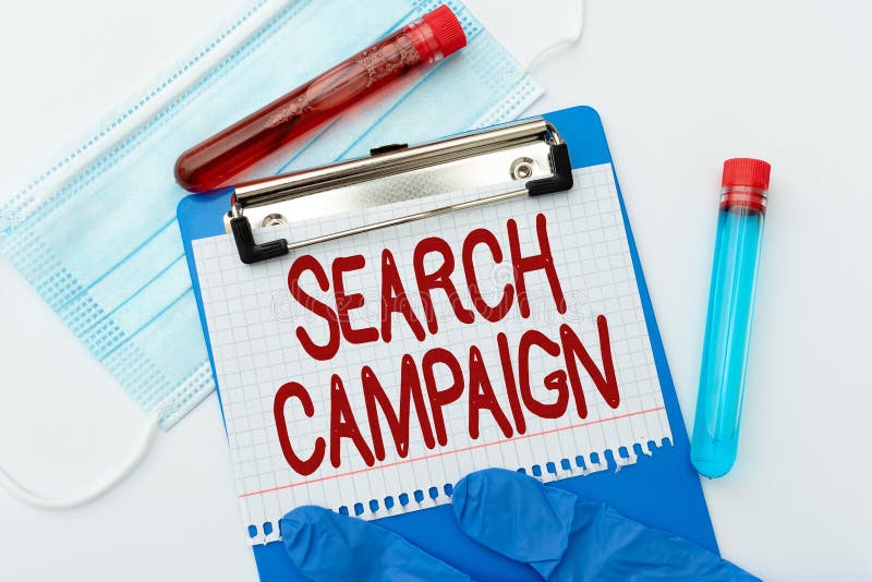 Hand Writing Sign Search Campaign. Business Concept Method of Placing ...