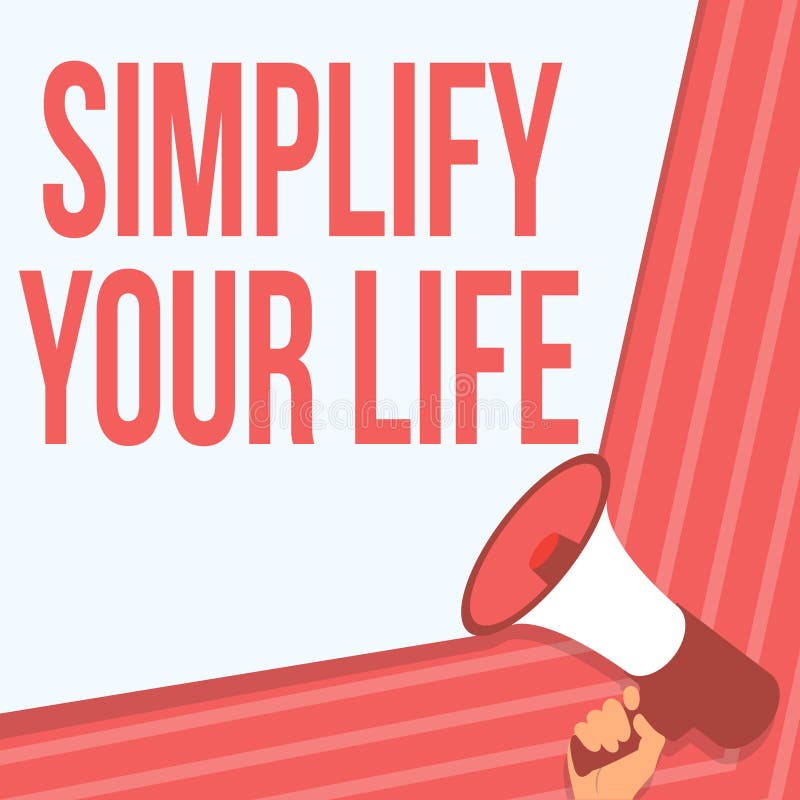 Conceptual Caption Simplify Your Life. Business Idea Focused on ... Conceptual Caption Simplify Your Life. Business Idea Focused on ...
