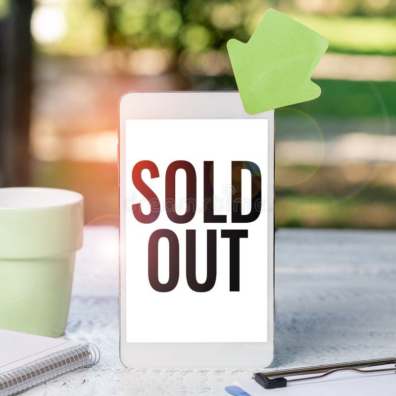 Text Caption Presenting Sold Out. Business Concept Not Available ... Text Caption Presenting Sold Out. Business Concept Not Available ...