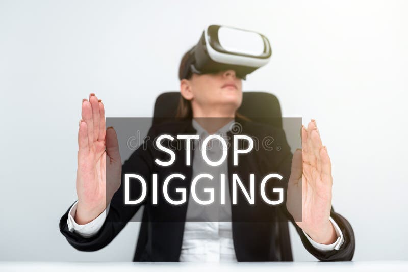 Handwriting Text Stop Digging. Business Showcase Prevent Illegal ... Handwriting Text Stop Digging. Business Showcase Prevent Illegal ...